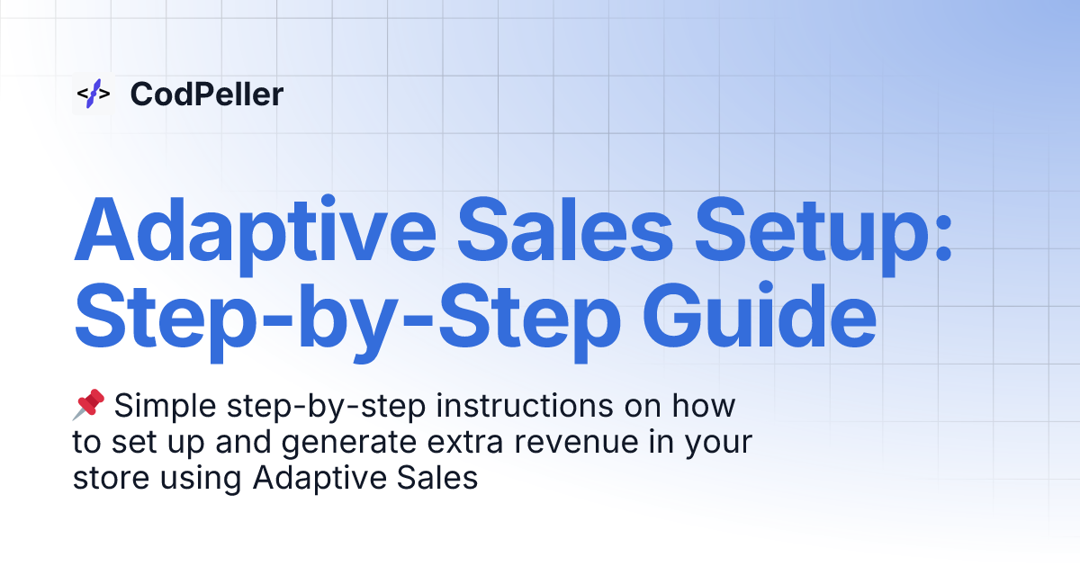 Adaptive Sales Setup: Step-by-Step Guide | CodPeller